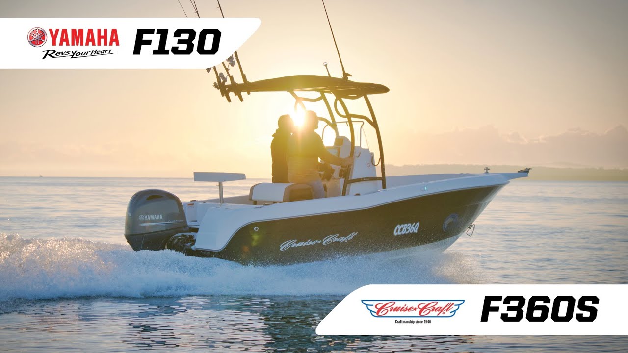 Cruise Craft F360S Powered By Yamaha F130 Four-Stroke Outboard - YouTube