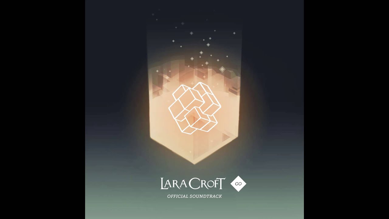 Lara Croft GO | Official Soundtrack - YouTube