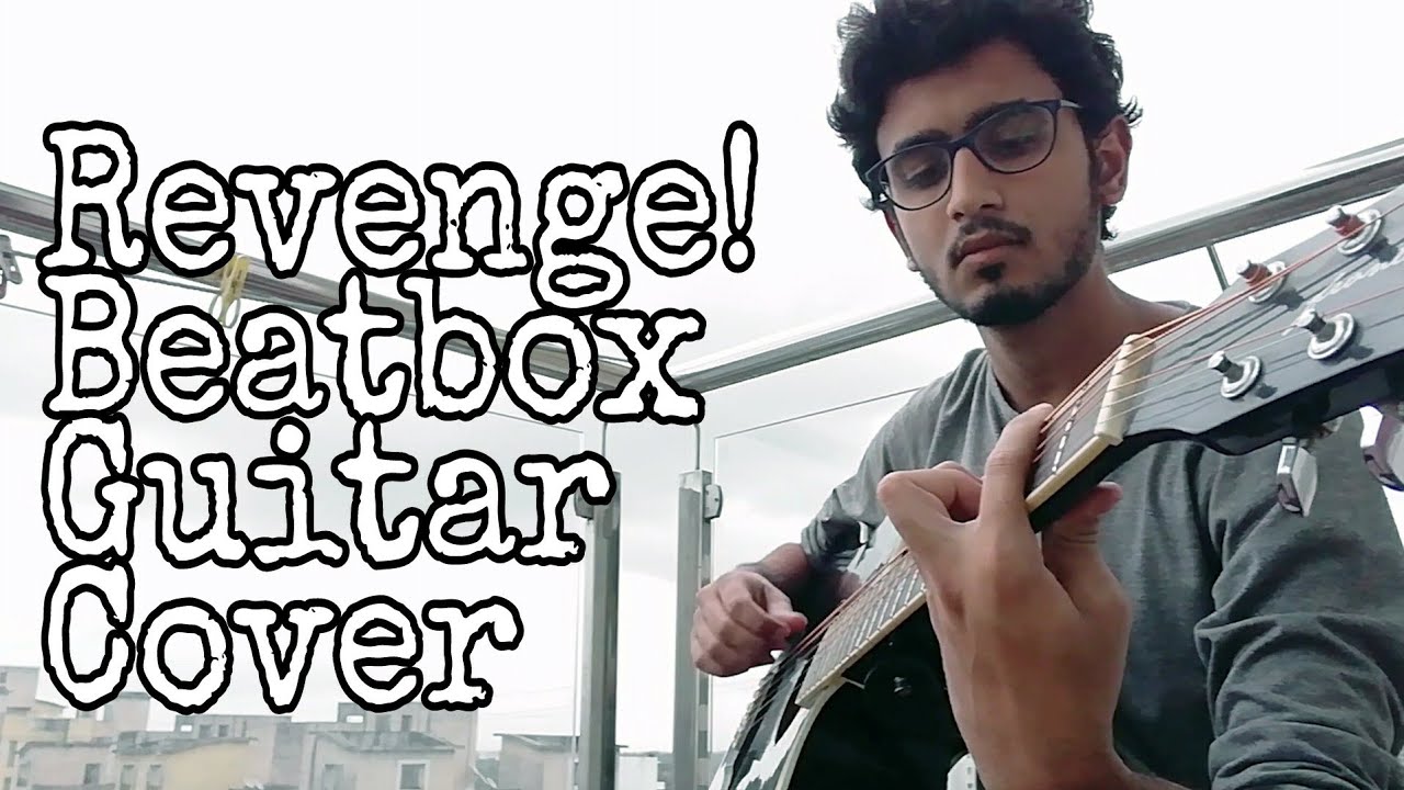 Xxxtentacion Revenge Guitar Beatbox Cover - YouTube