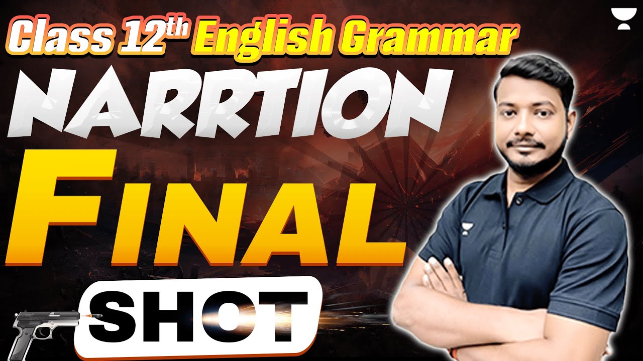 Narration in Hindi | Final Shot | Direct and Indirect Speech ...