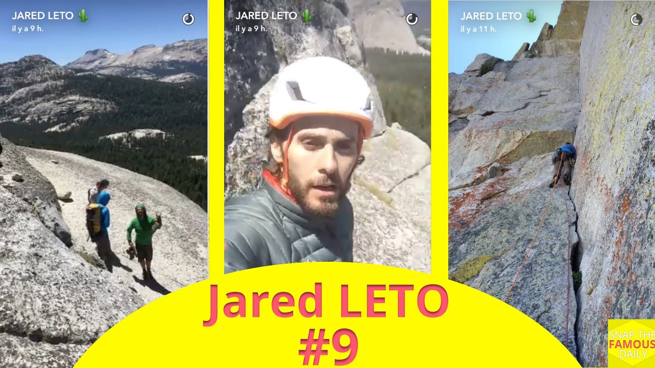 Jared Leto climbing at Yosemite - snapchat - july 18 2016 - YouTube