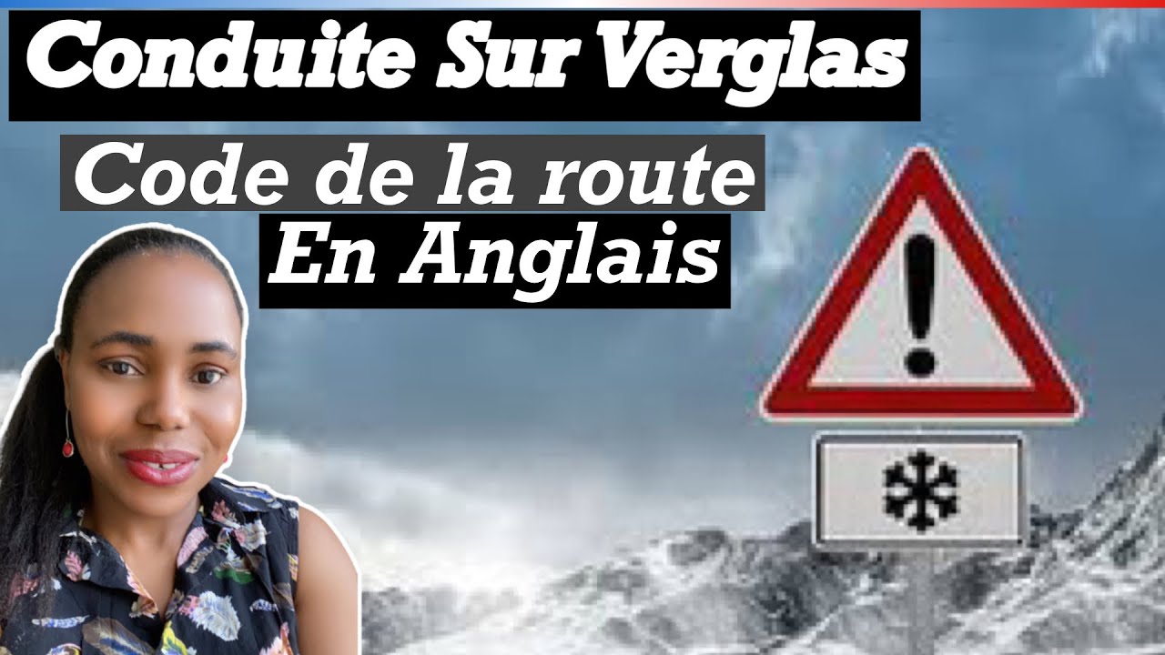 Hiver Et Verglas Conduite | Code de La Route in English(Anglais)| Code ...