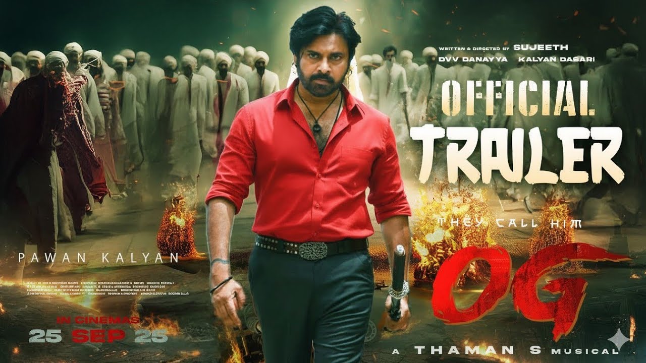 OG - Official Trailer l Pawan Kalyan l Emraan Hashmi l Sujeeth l Hungry Cheetah l Release In 25 ...