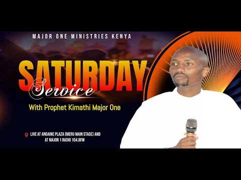 Major One Ministries Meru, Kenya || SATURDAY EMPOWERMENT Service 20/01 ...