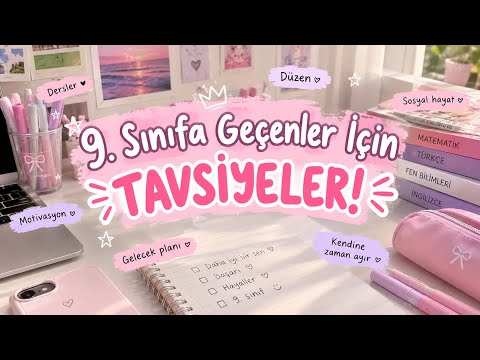 9. Sınıfa Geçenler İçin TAVSİYELER! 🎀📚 | Liseye Başlamadan Önce Bunları Bil!