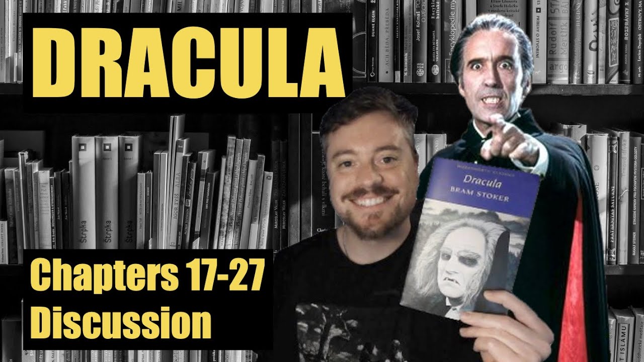 Dracula Chapters 17-27 Discussion | Lone Star Book Club - YouTube
