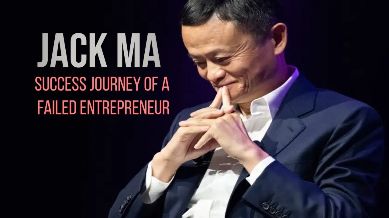 Jack Ma Motivational Quotes: Success Journey Of A Failed Entrepreneur #