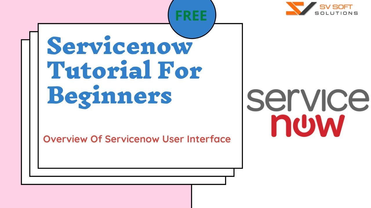 Servicenow Tutorails For Beginners Overview Of Servicenow User servicenow-tutorails-for-beginners-overview-of-servicenow-user