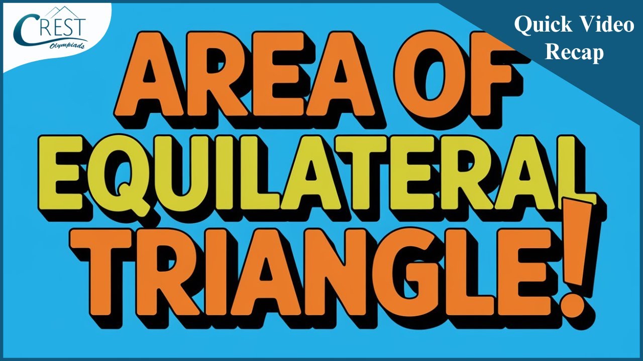 Area of Equilateral Triangle | Maths Olympiad | CREST Olympiads - YouTube
