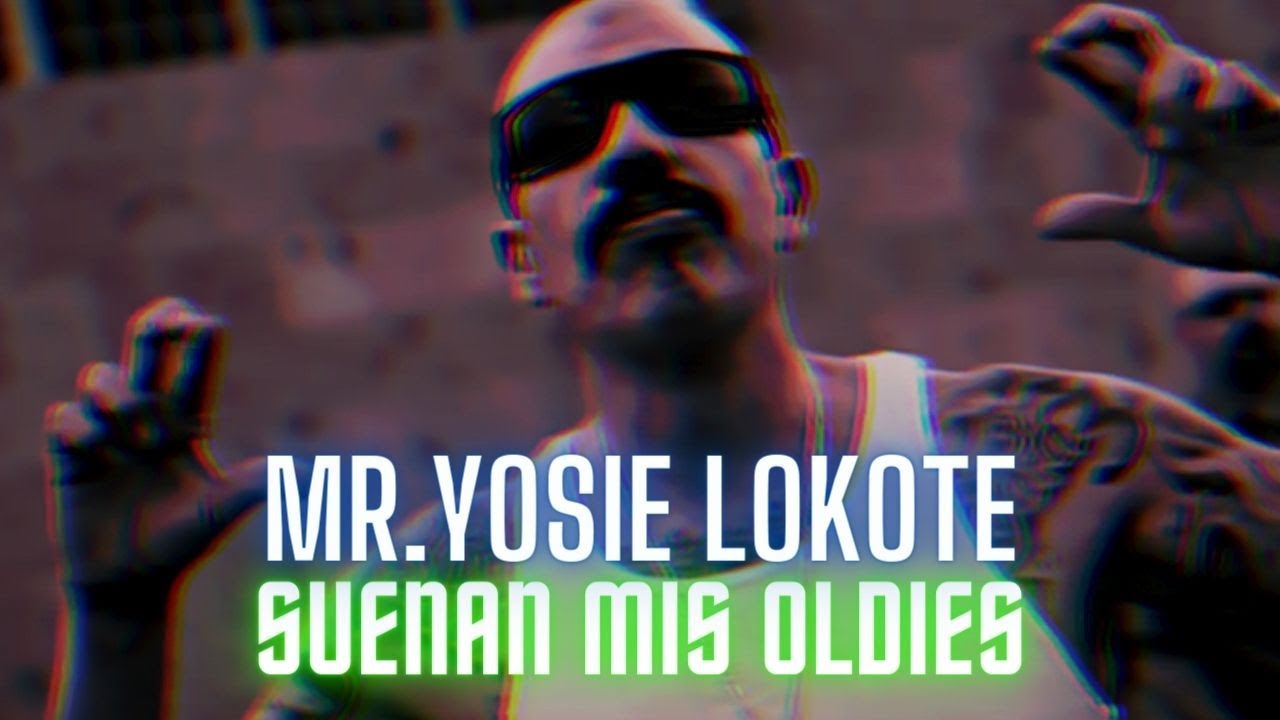 Mr.Yosie Lokote - Suenan Mis Oldies (Lo-Fi G-Funk Remix Tribute) - YouTube