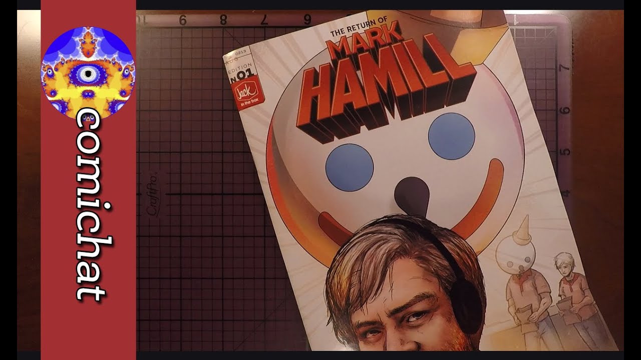 The Return of Mark Hamill #1 (From Jack in the Box) - Comichat with ...
