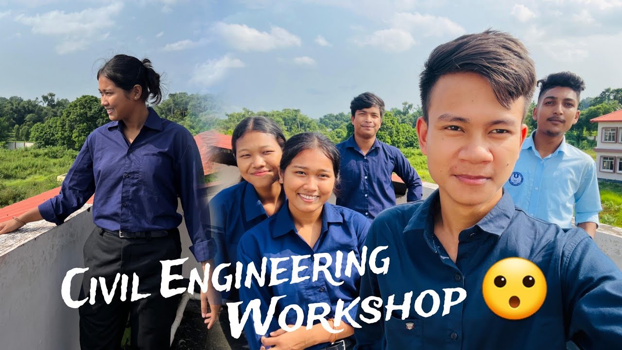 Civil Engineering Workshop// How to Civil Engineering Workshop ...