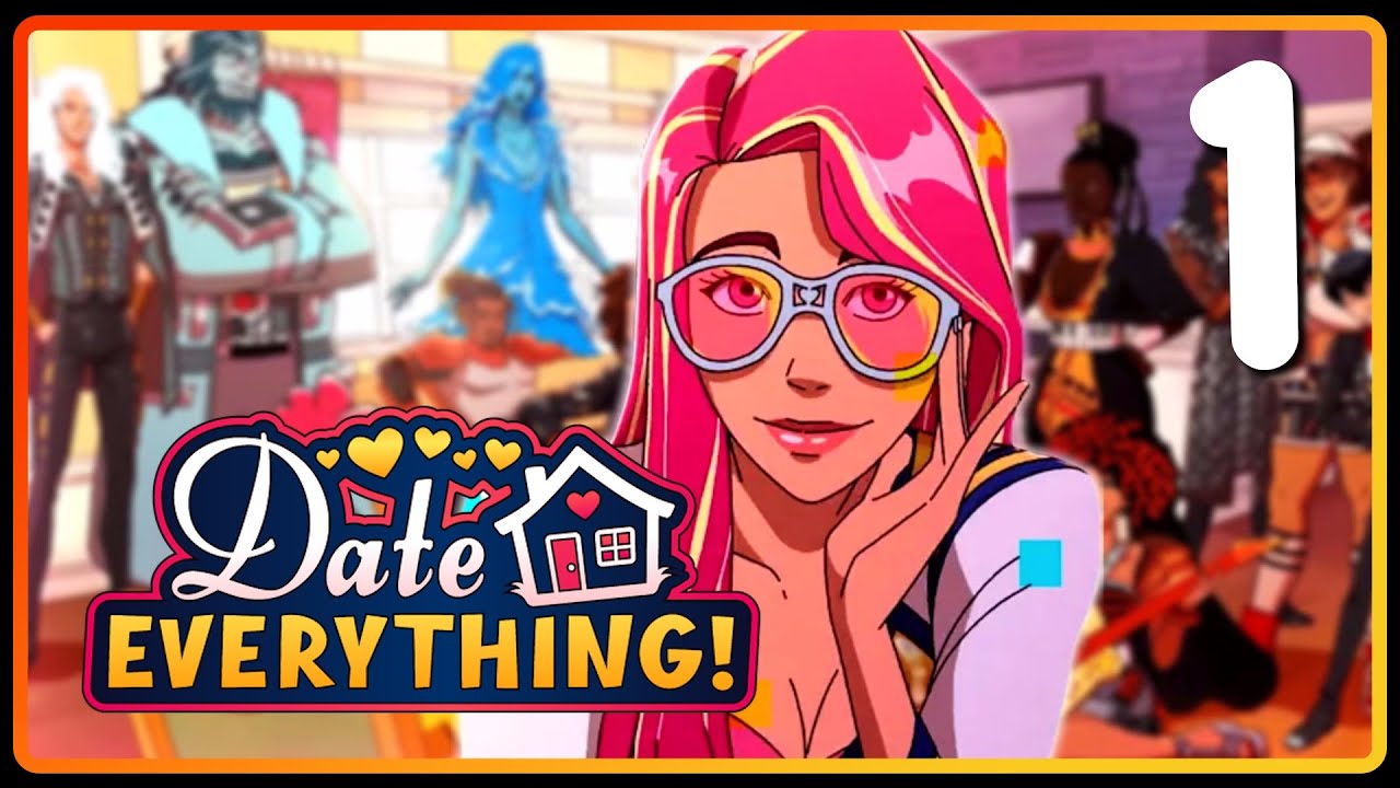 Let's Play Date Everything - Part 1 - DansGaming - PC Gameplay - YouTube