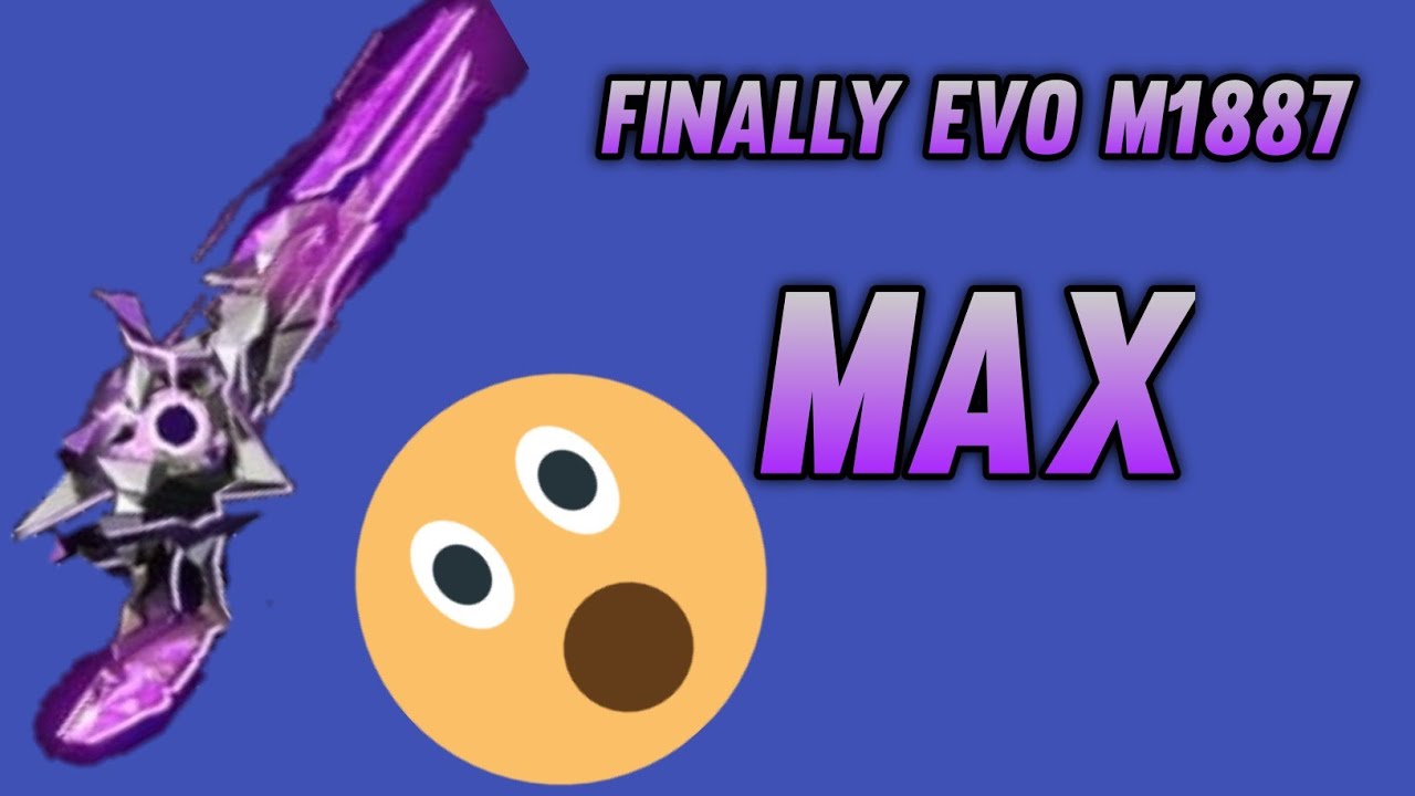 Finally Evo m1887 max || Evo m1887 free fire - YouTube