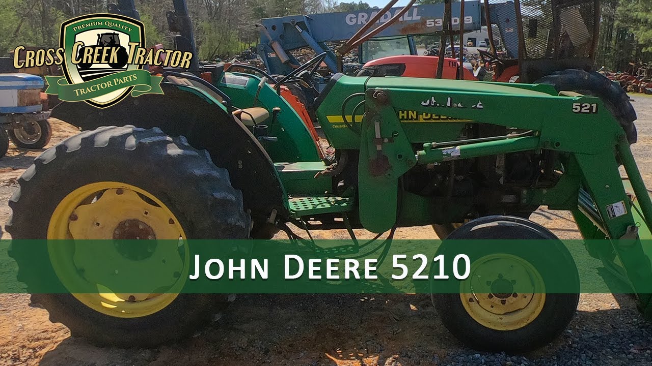 John Deere 5210 Tractor Parts - YouTube
