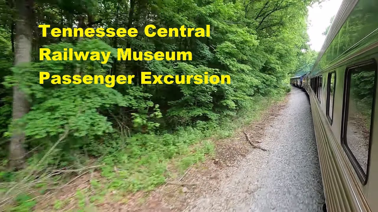 Tennessee Central Railway Museum Passenger Excursion - YouTube