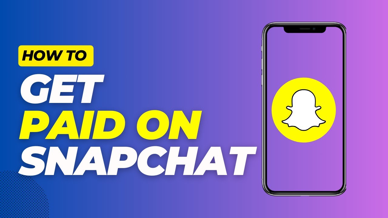 How to get paid on snapchat (2024) - YouTube