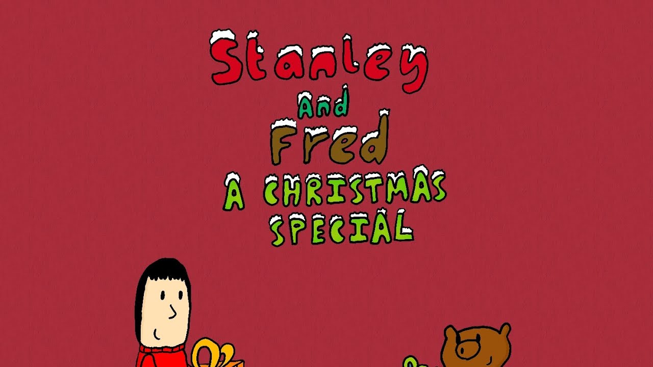 Stanley and Fred Cartoons - A Christmas Special (EPISODE 6) - YouTube