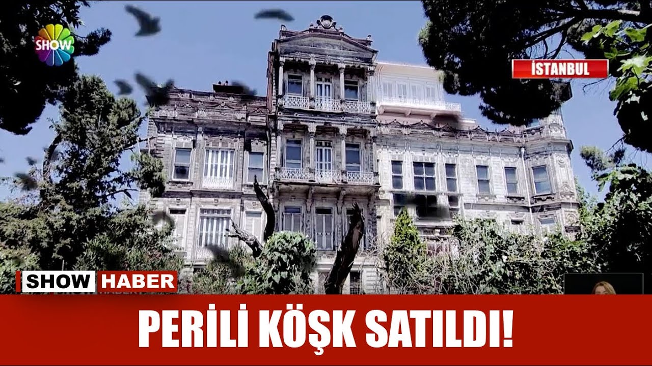 Perili Köşk satıldı! - YouTube