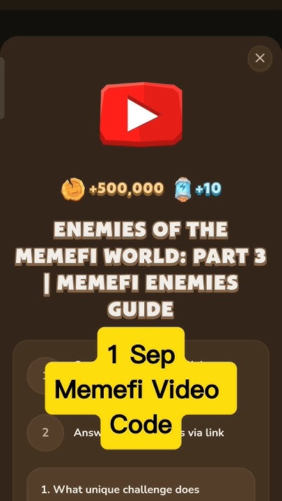 Enemies Of The Memefi World: Part 3 |Memefi Enemies Guide|Memefi Video Code Today 1 September ...