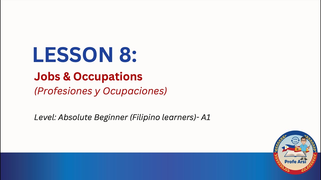 Lesson 8: Jobs & Occupations (Tagalog Explanation) - YouTube