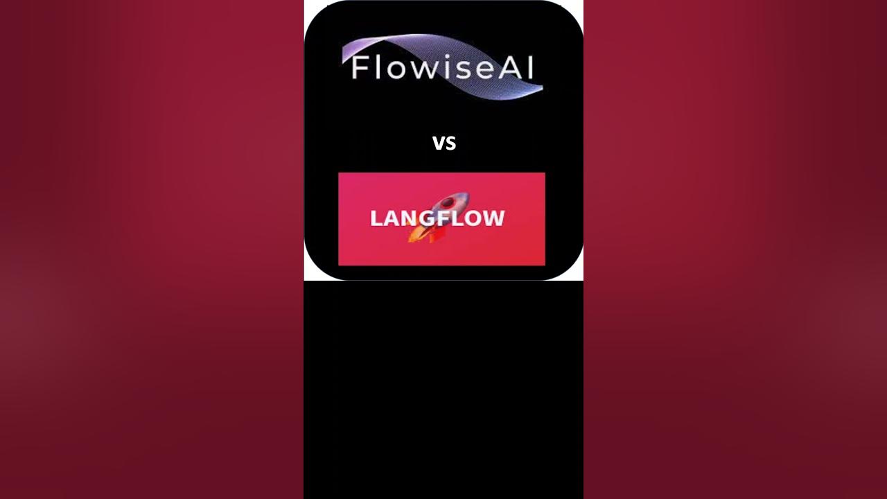 Langflow Vs Flowise - YouTube
