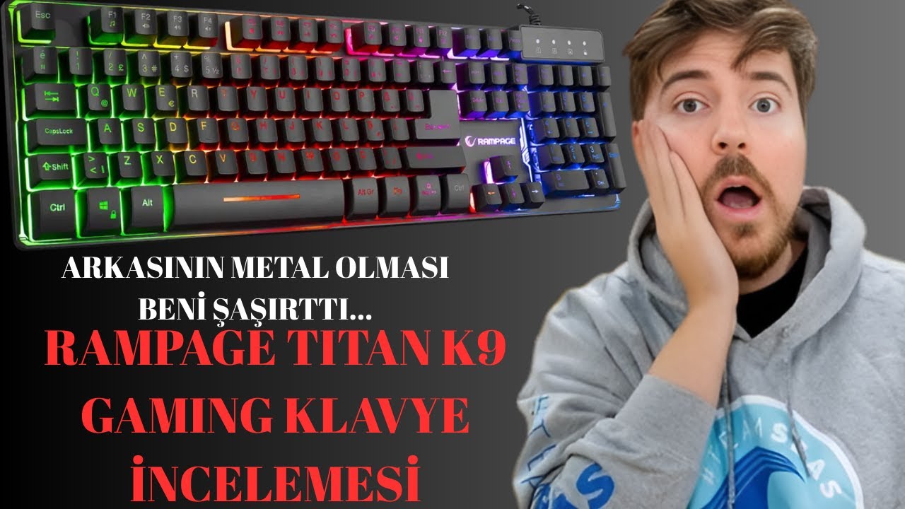 RAMPAGE TITAN K9:EN İYİ Oyuncu Klavyesi mi? - YouTube