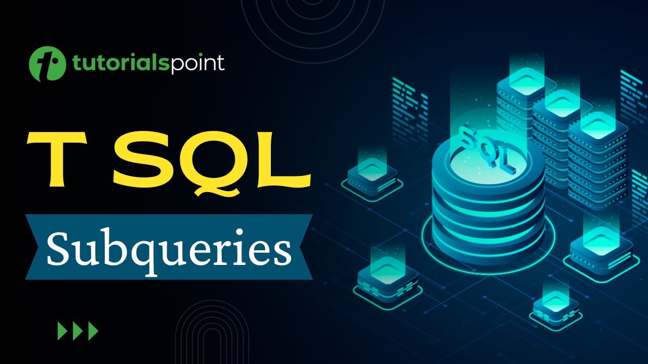 T Sql Subqueries Youtube