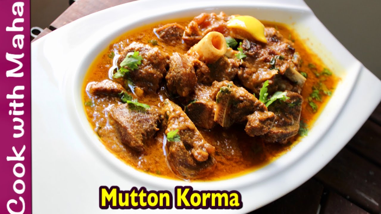 Mutton korma Recipe | Cook with Maha | korma Recipe - YouTube