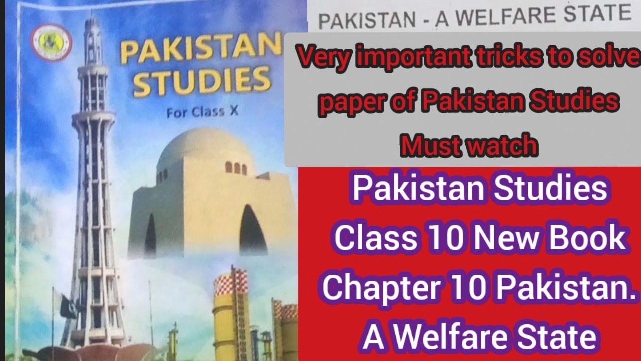 Pakistan Studies | New Book | Class 10| Chapter 10 | Pakistan A Welfare ...