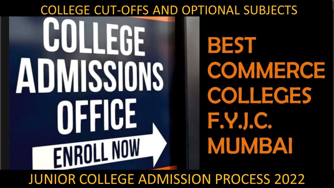 TOP COMMERCE COLLEGES FOR FYJC | MUMBAI | 2022 FYJC ADMISSIONS ...