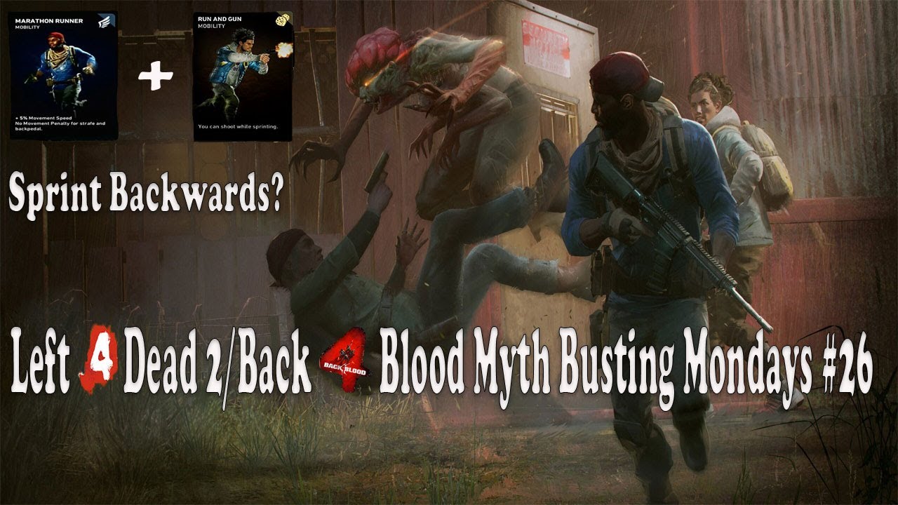Can You Sprint Backwards In Back 4 Blood?! (Left 4 Dead 2/Back 4 Blood ...