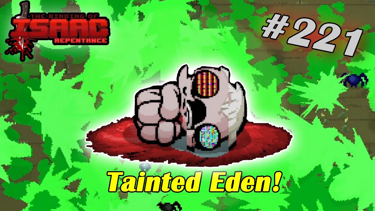 Tainted Eden V Mega Stan+! - The Binding of Isaac Repentance #221 - YouTube