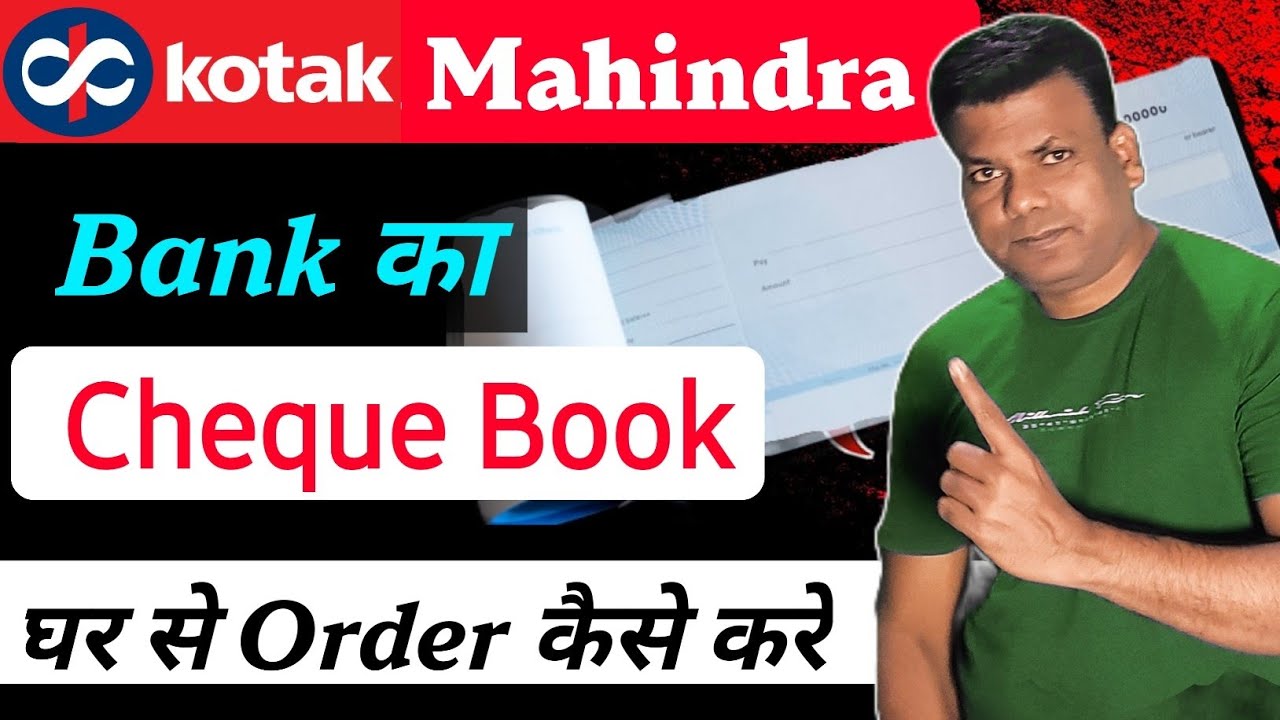 Kotak Mahindra Bank Ki Cheque Book Order Kaise Karen 2025 | How To ...