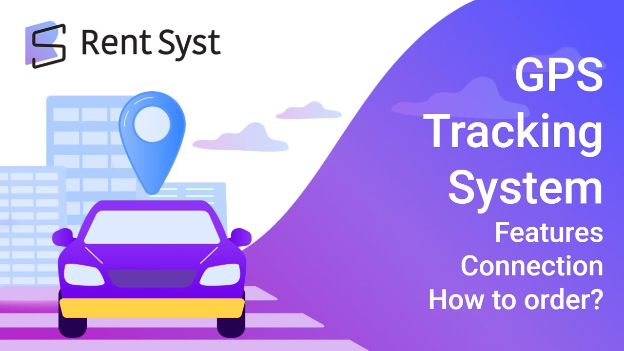GPS Tracking System | RentSyst - YouTube