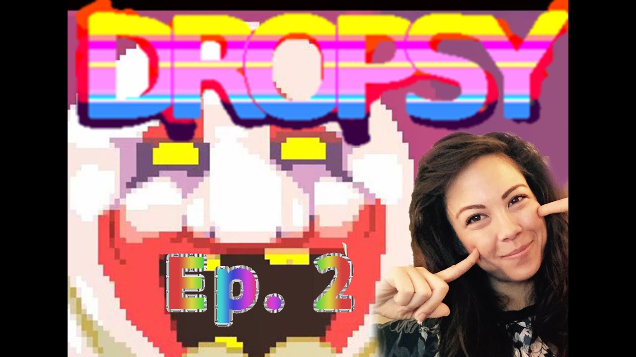 MAKING FRIENDS IS HARD || Dropsy Ep. 2 - YouTube