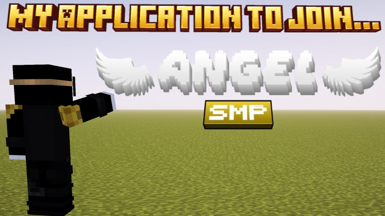 My Application to Join The ANGEL SMP - YouTube