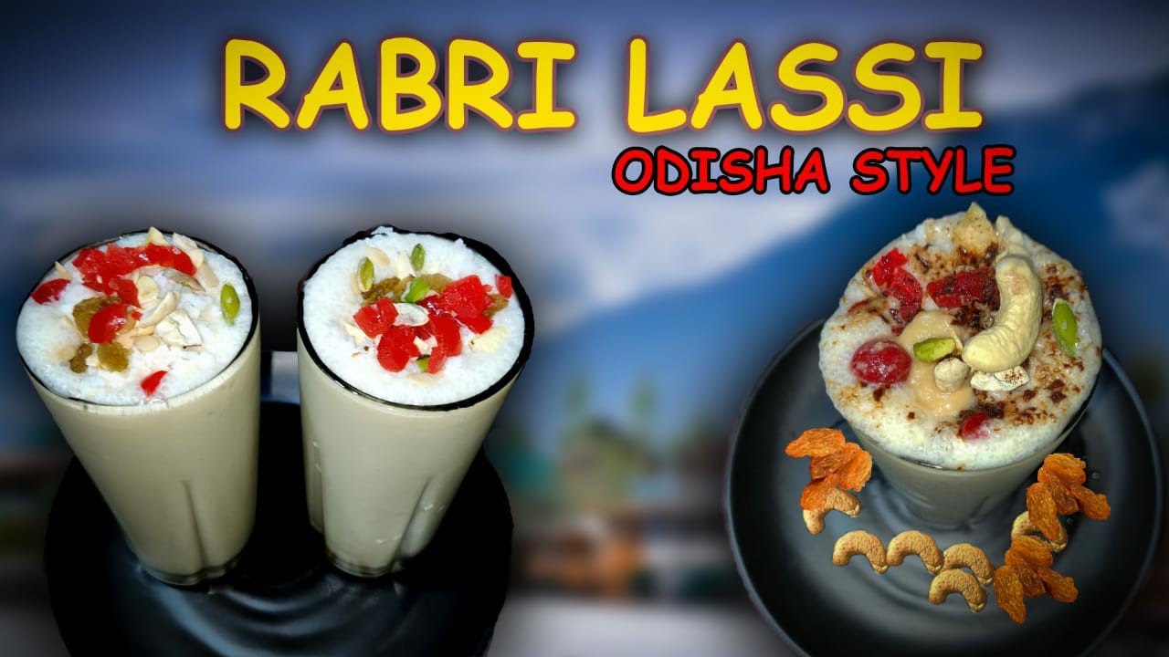 How To Make Rabdi Lassi Odisha Style Rabdi Lassi Recipe Summer Special Rabdi Lassi Lassi