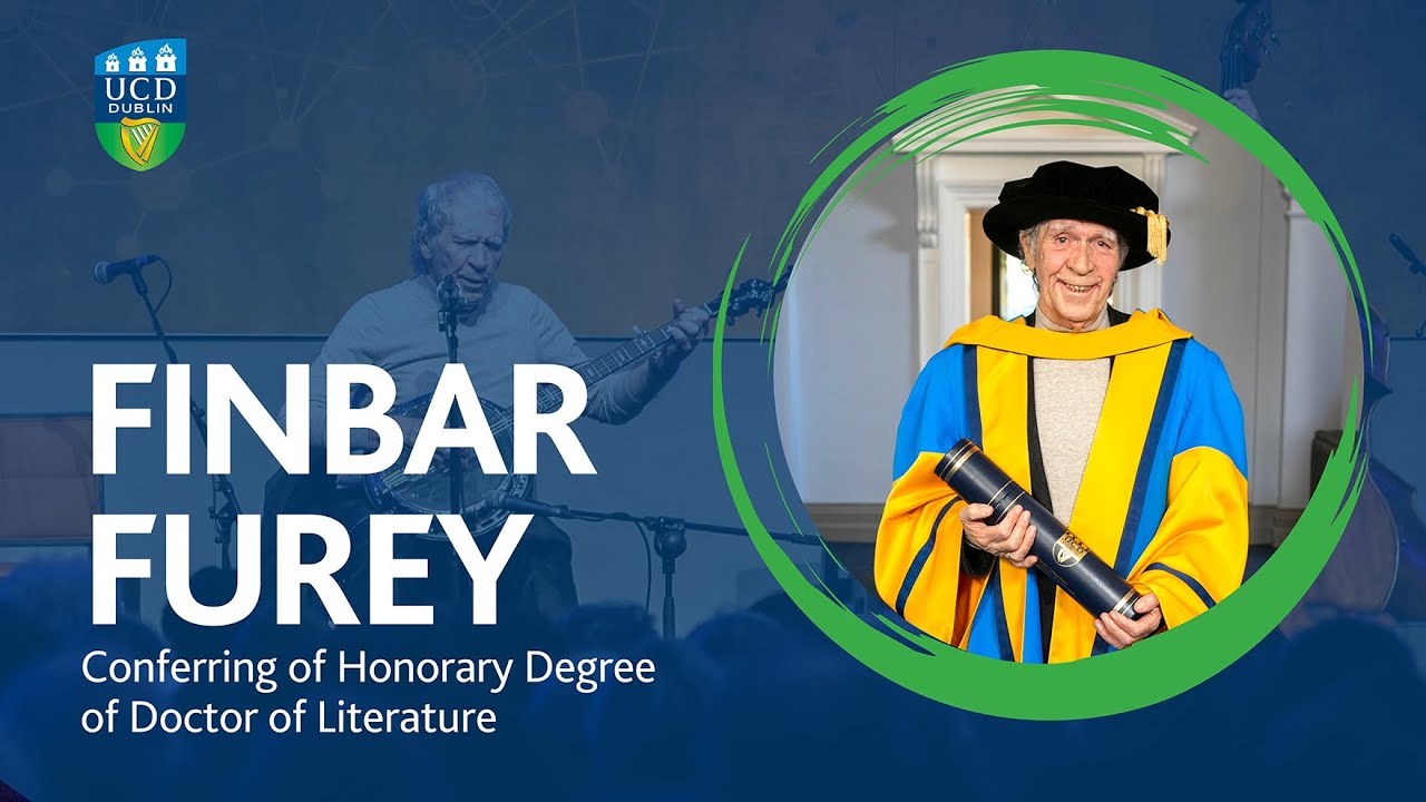 Dr Finbar Furey, UCD Honorary Degree Recipient, 18 March 2022 - YouTube