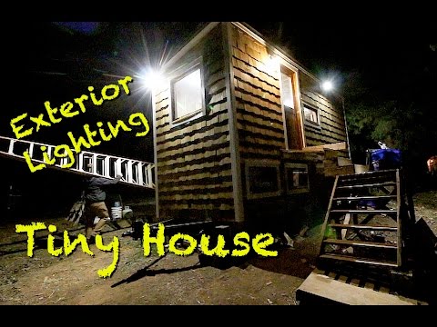 Tiny House - Exterior Lighting - YouTube
