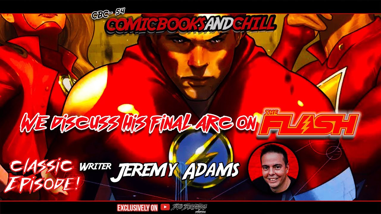 Jeremy Adams Final Run on Flash 800| Comic Books and Chill Classics ...