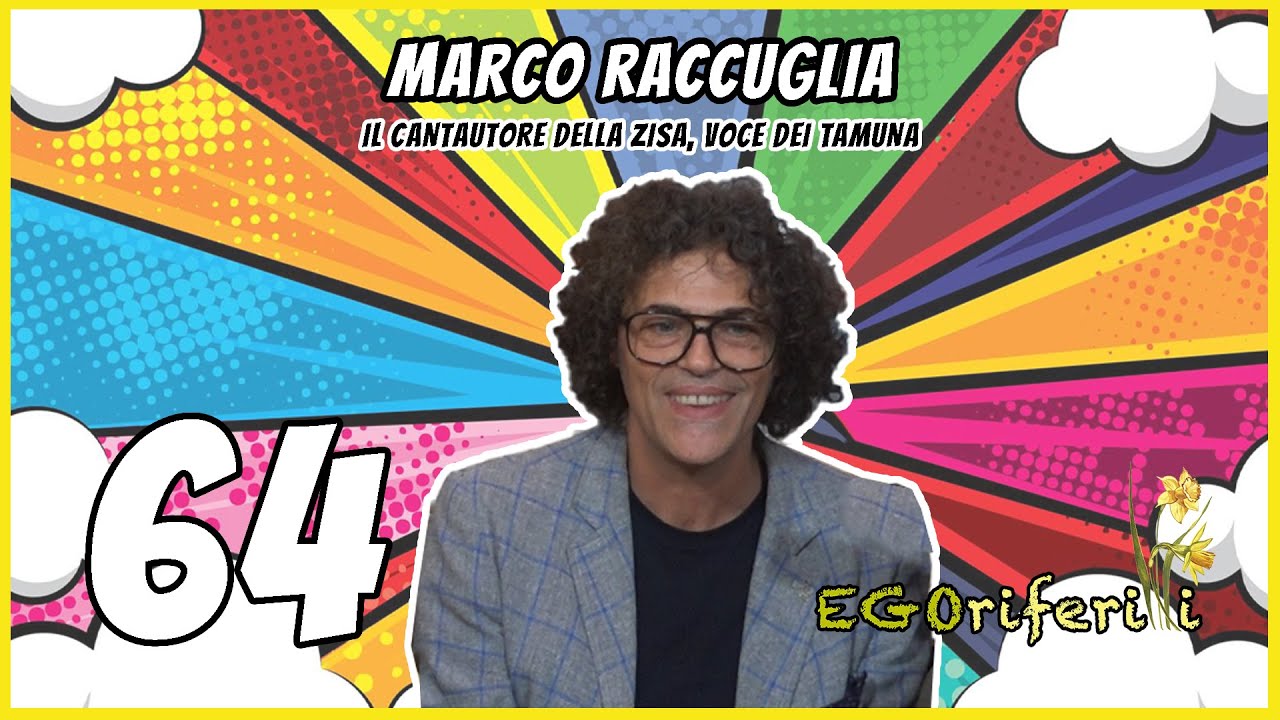 64 Marco Raccuglia: Il cantautore della Zisa, voce dei Tamuna ...