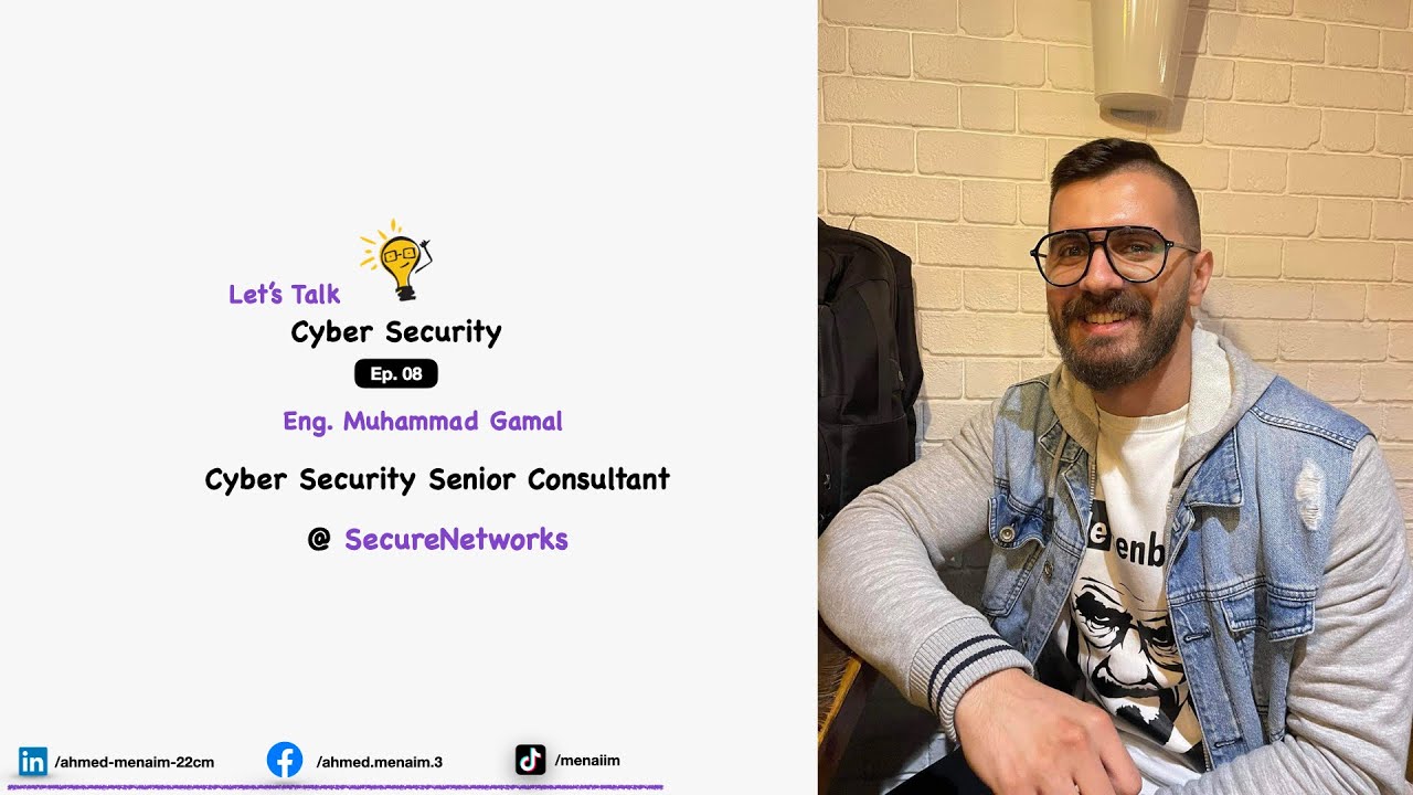 Let's talk with Muhammad Gamal @cybts_sec3007 - Cyber Security - YouTube