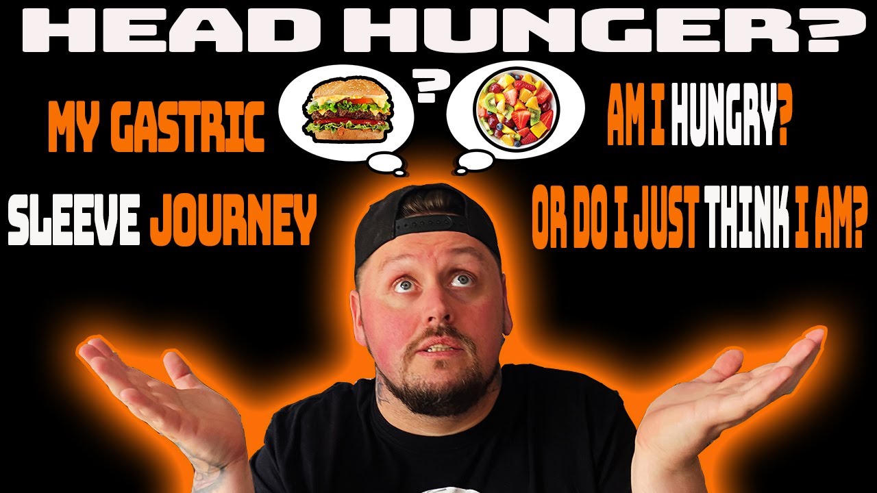 Dealing with HEAD HUNGER and your GASTRIC SLEEVE! | What do I weigh now ...