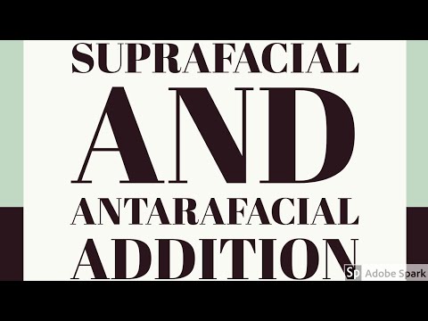 Suprafacial and antarafacial addition - YouTube