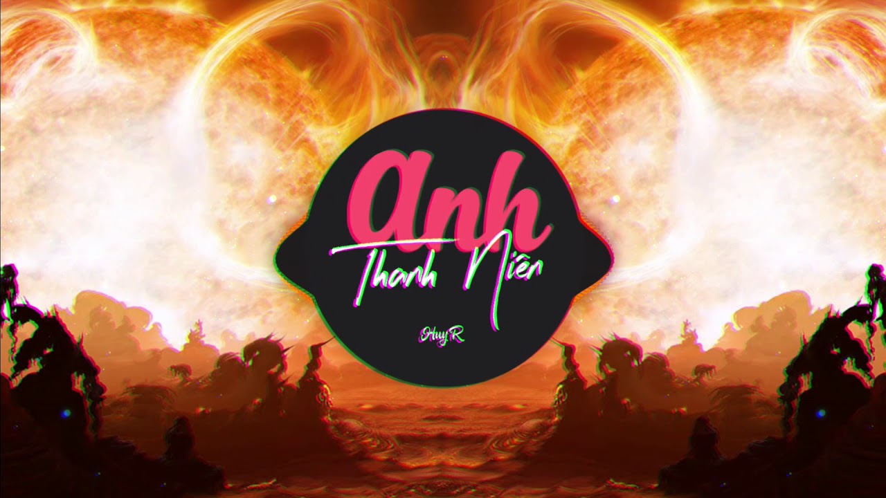 Anh Thanh Niên - Huy R || Lyrics Video - YouTube