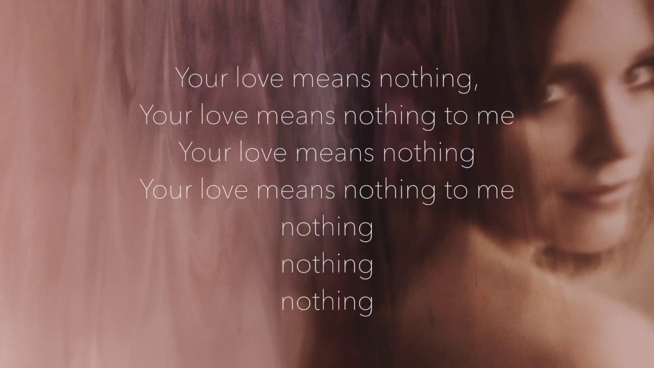 Your Love Means Nothing - Charlotte Savary - YouTube