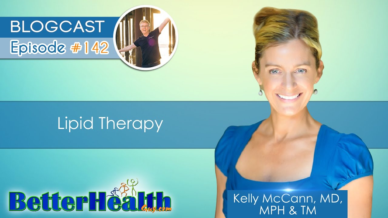 Episode #142: Lipid Therapy with Dr. Kelly McCann, MD, MPH & TM - YouTube