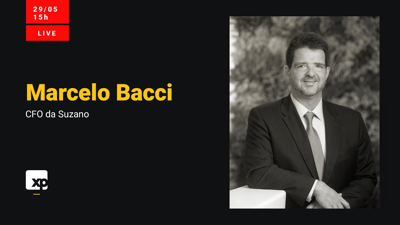 XP recebe Marcelo Bacci, CFO Suzano - YouTube