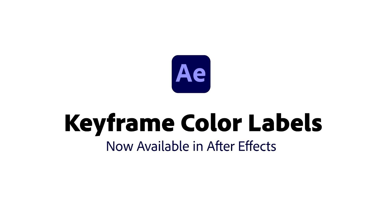 Keyframe Color Labels In After Effects YouTube keyframe-color-labels-in-after-effects-youtube